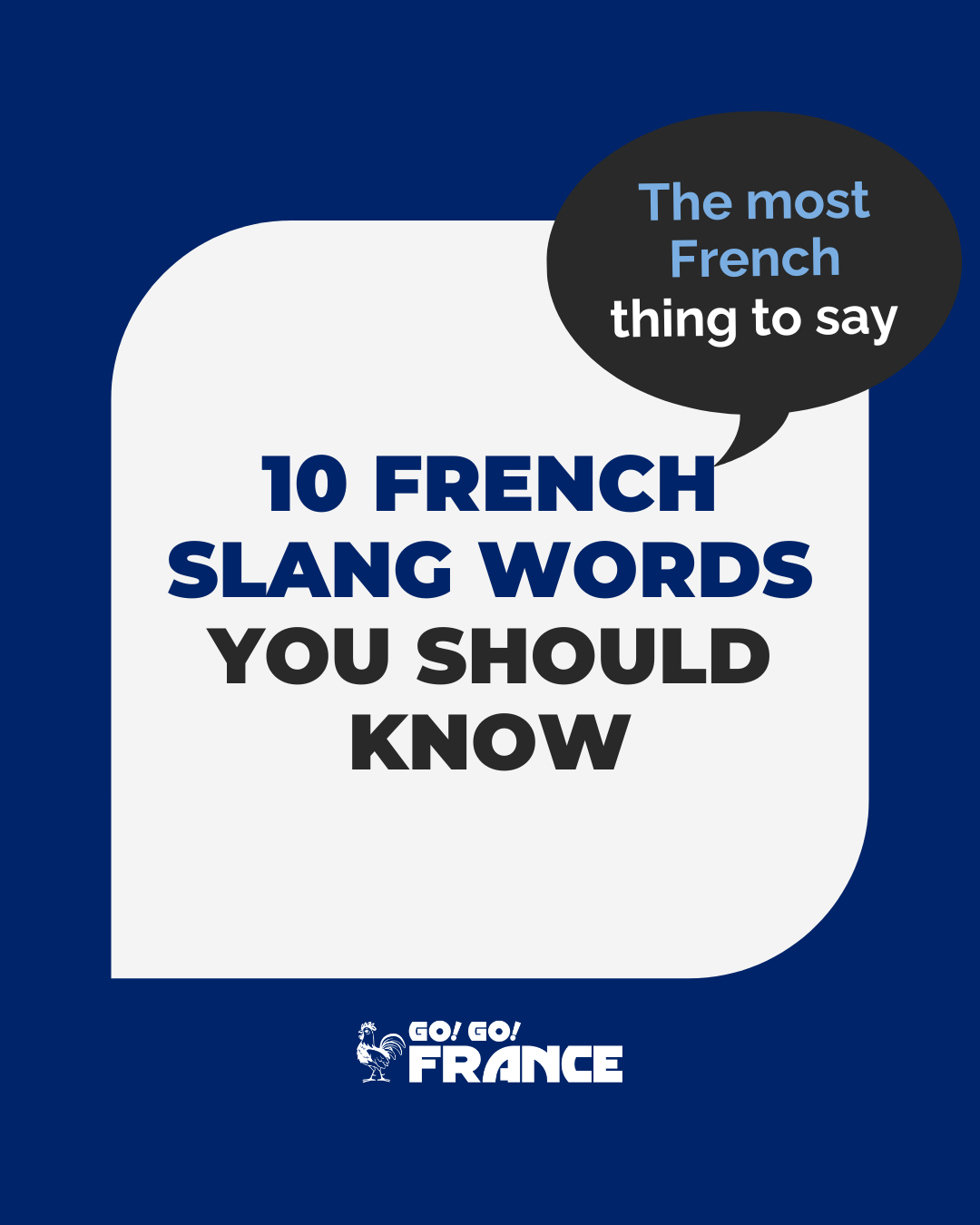 10 French Slang Words You Should Know