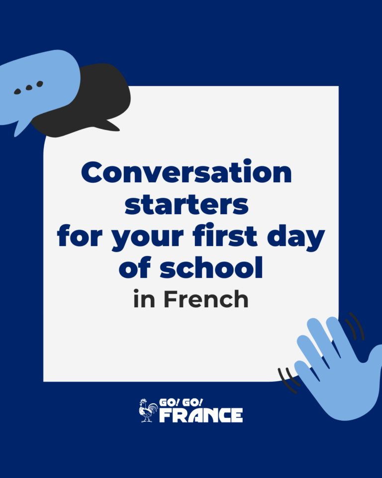 Useful French Conversation Starters for Your First Day of School